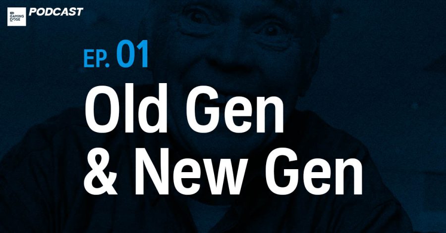 Let's Talk: EP.01 - Old Gen & New Gen | GamingDose