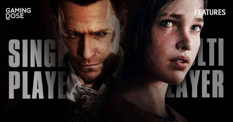 5 เกม Singleplayer ดัง แต่ยอดคนเล่นโหมด Multiplayer จาง | GamingDose
