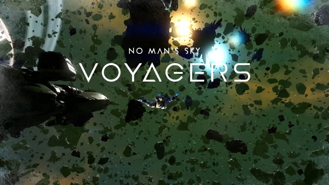 No Man’s Sky อัปเดตใหม่ เวอร์ชัน 6.0 “Voyagers” เปิดให้เล่นแล้ววันนี้ | GamingDose